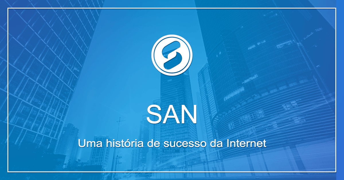 Saiba um pouco mais sobre a SAN e veja nossas vagas | SAN